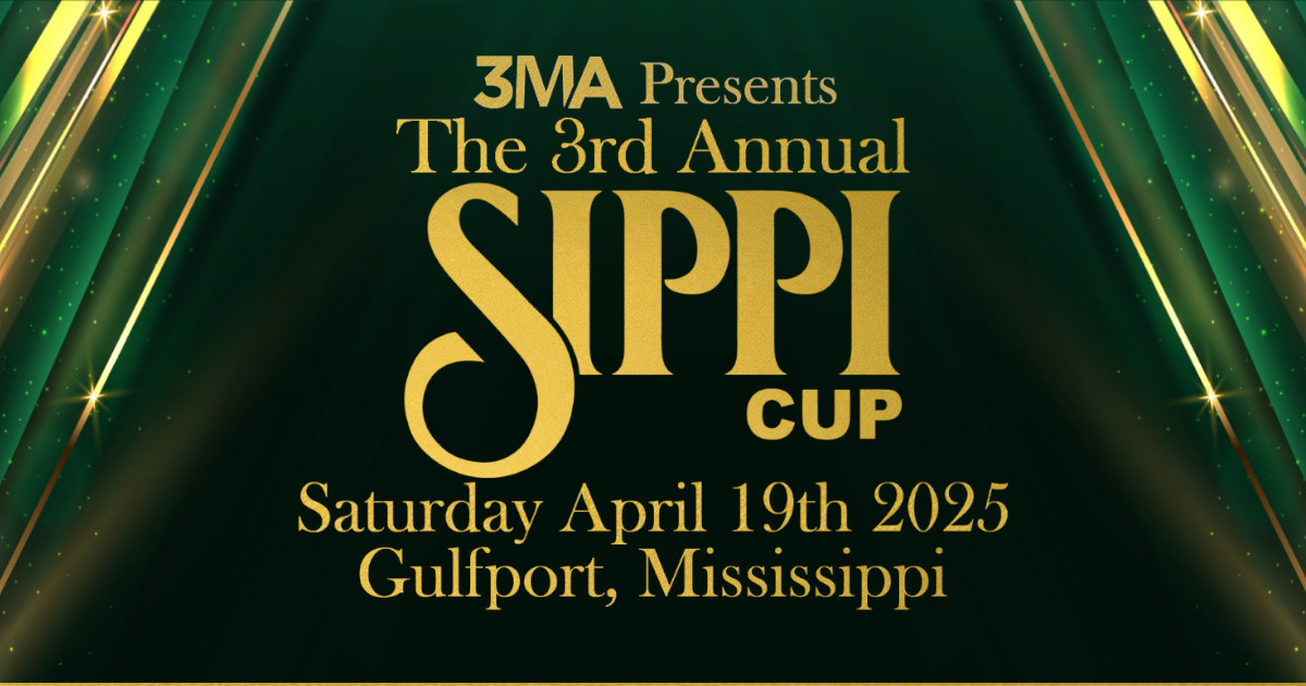 Buy Your Tickets Now! – 3MA Presents: The 3rd Annual Sippi Cup ...